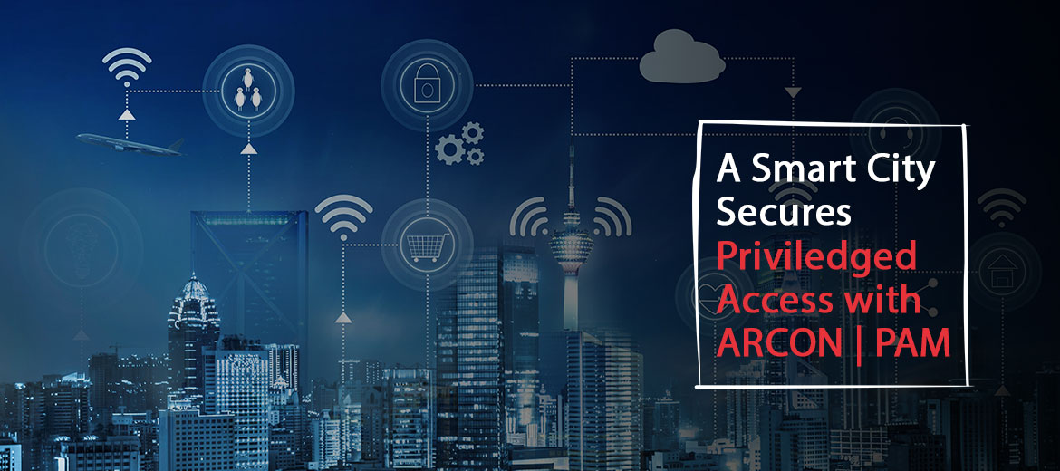 Case Study | Popular Smart City | ARCON PAM