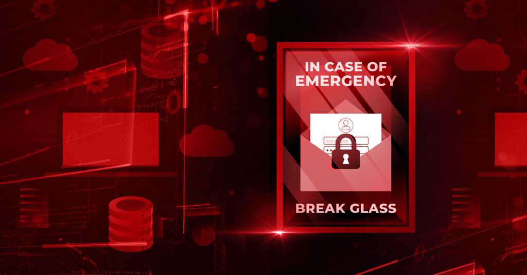 Break Glass Scenario with ARCON Privileged Access Management - ARCON
